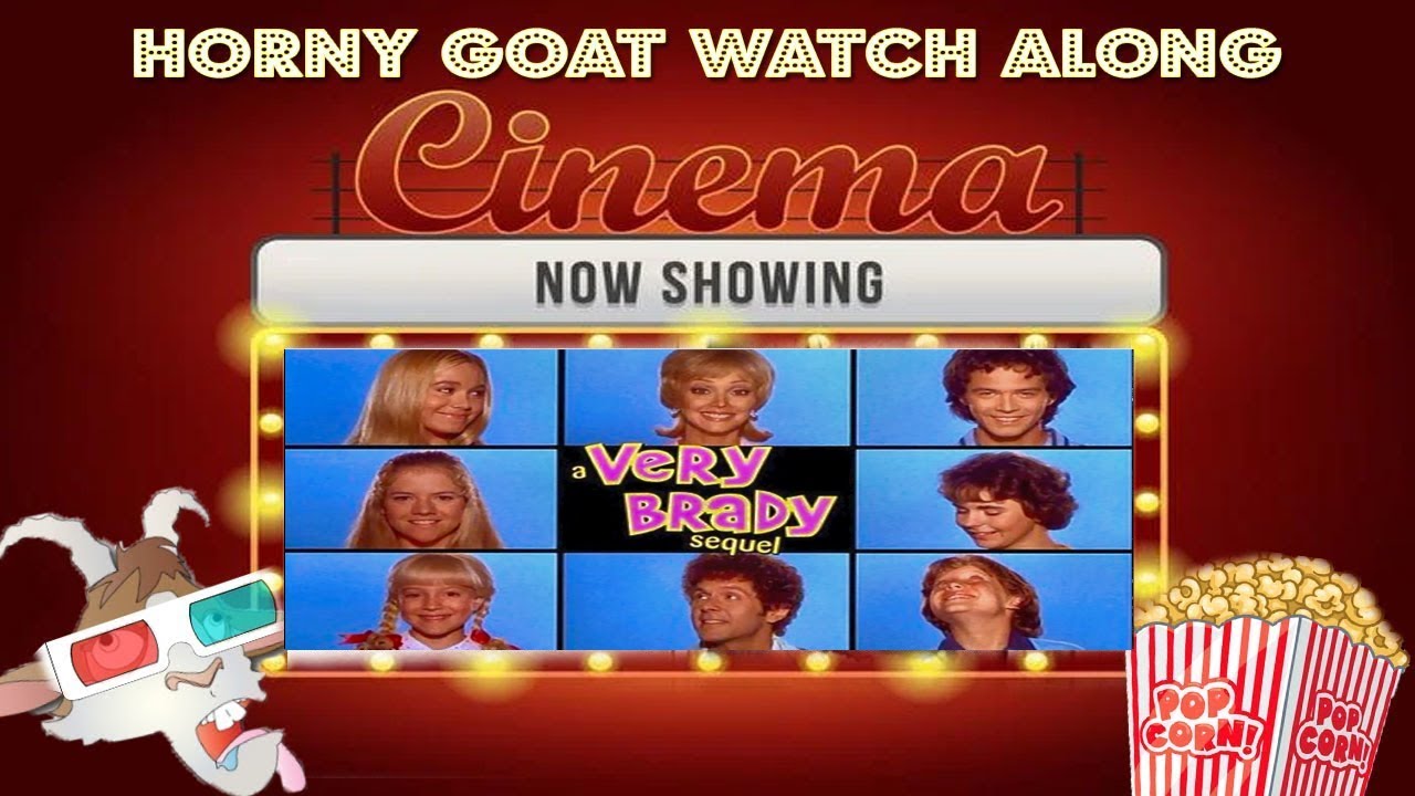 Horny Goat Watches - The Brady Bunch Movie