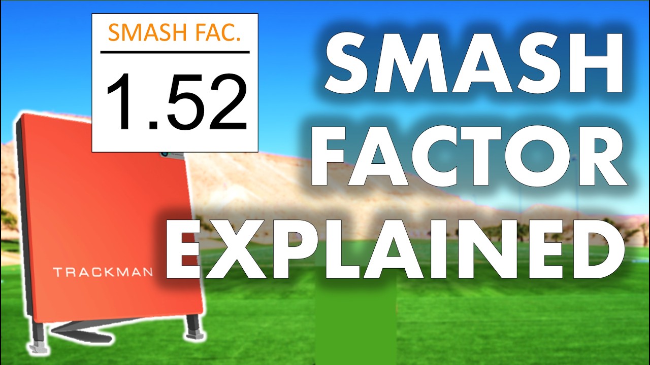 Golf Smash Factor | Explained & How to Improve it!
