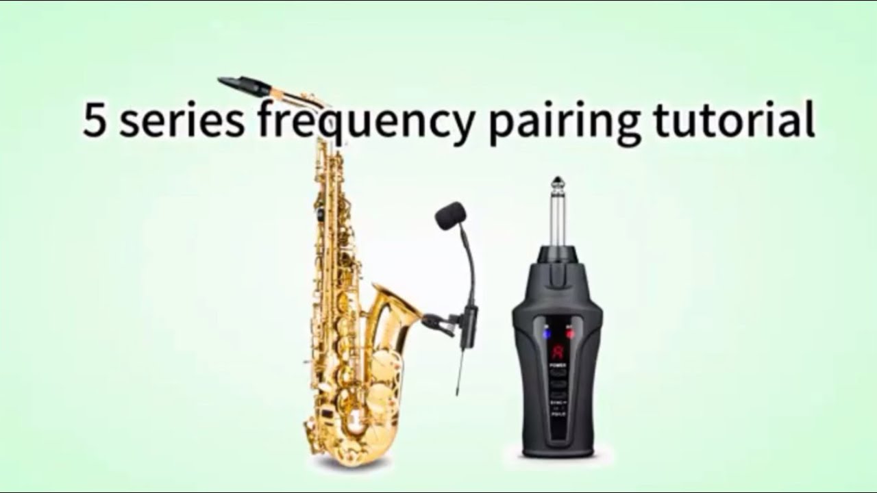 5 Series Wireless Instrument Microphones Operation Tutorial