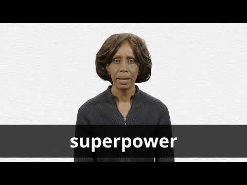 SUPERPOWER 释义 | 柯林斯英语词典