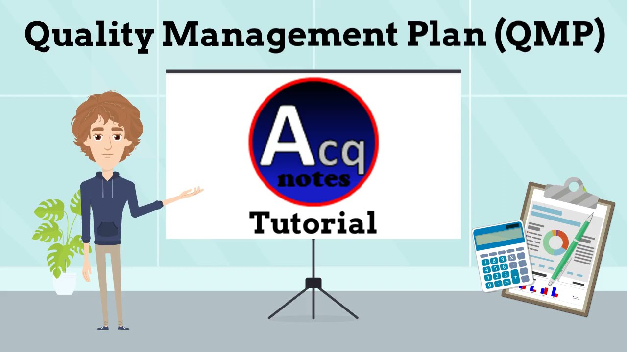 Quality Management Plan (QMP) Tutorial
