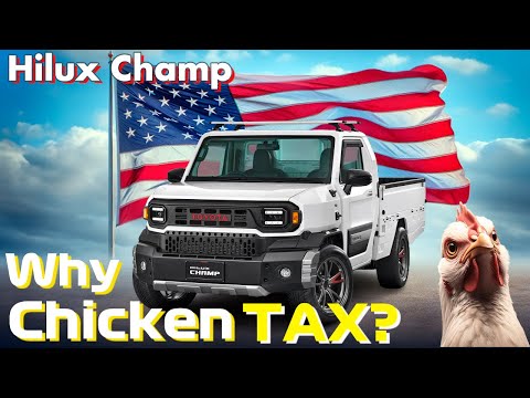 The Chicken Conspiracy That Won't Let the Toyota Hilux Champ Arrive in the United States
