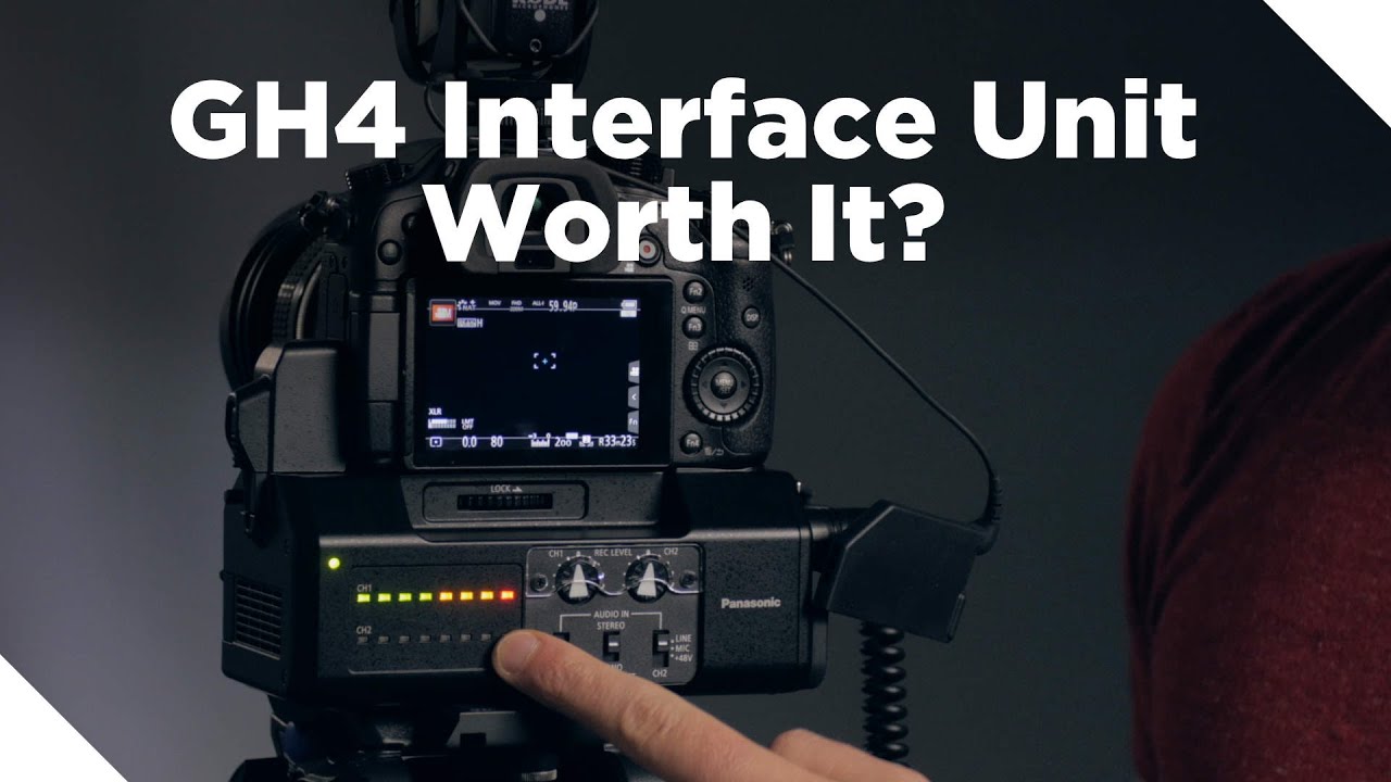 Is The GH4 Interface Unit Worth It?