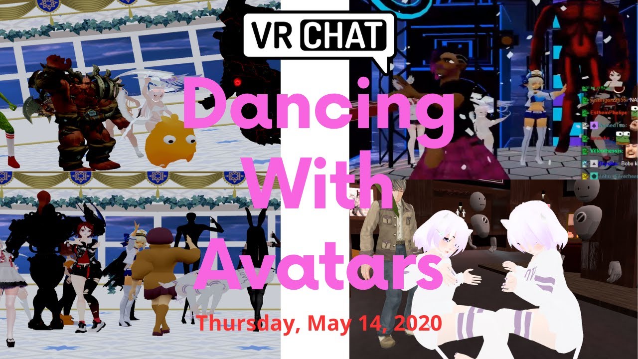 Dancing With Avatars [VRChat]