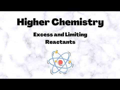 Higher Chemistry - Excess and Limiting Reactant Calculation