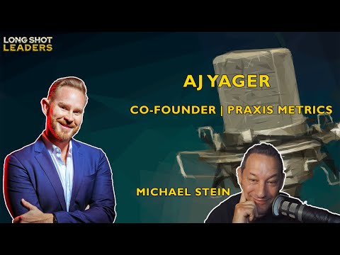 AJ Yager is the Co-Founder of Praxis Metrics, Amazon best-selling author, host of the DataRich Show.