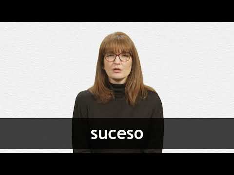 English Translation of “SUCESO” | Collins Spanish-English Dictionary