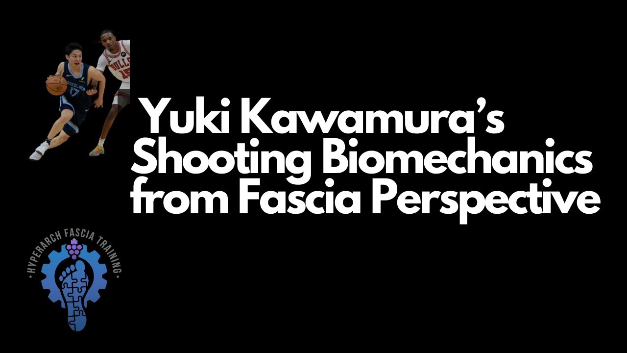 Breaking Down Yuki Kawamura's Performance From a Fascia Perspective | Hyperarch Fascia Training