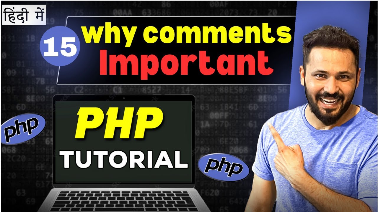 Php Tutorial in Hindi #15 why comments are important in PHP