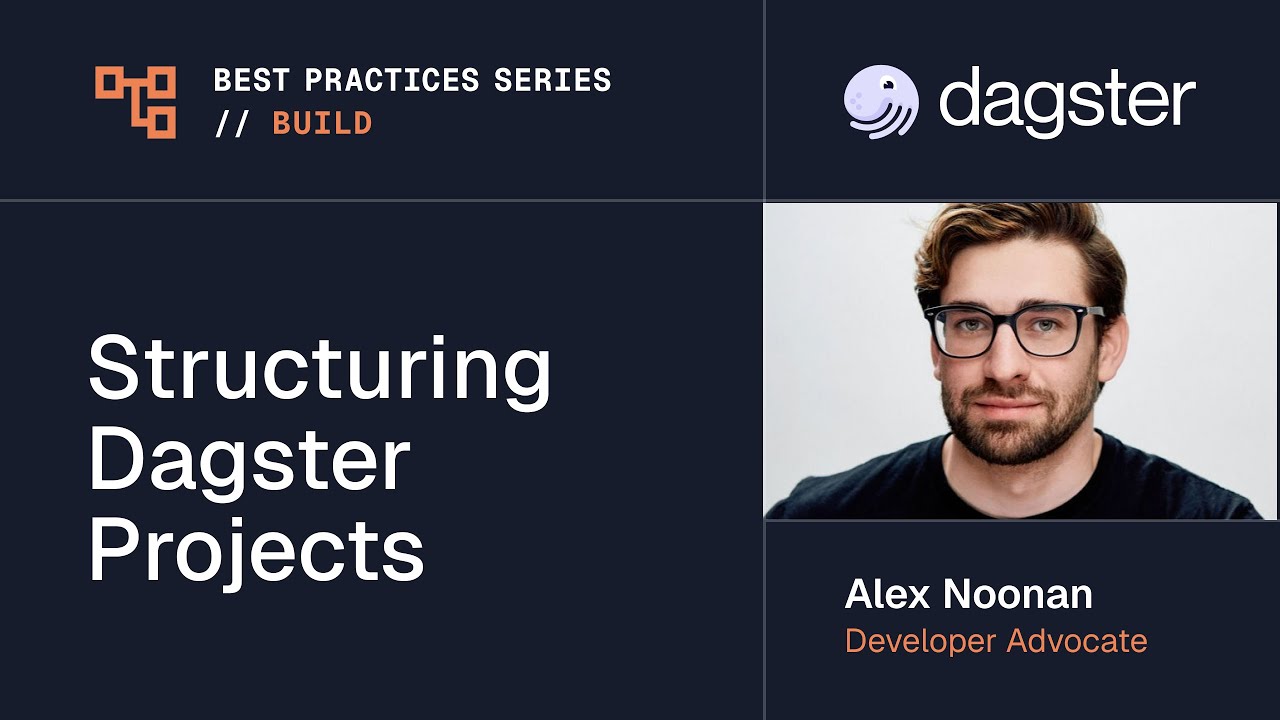 Best Practices for Structuring Dagster Projects