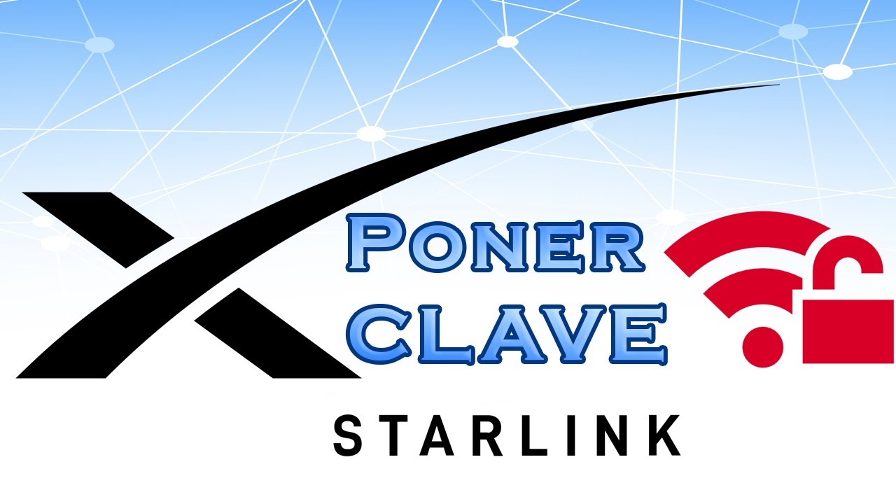 Como poner contraseña a Starlink - Technology RobOne