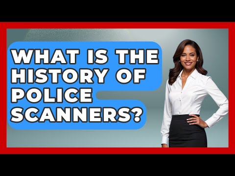 What Is The History Of Police Scanners? - Law Enforcement Insider