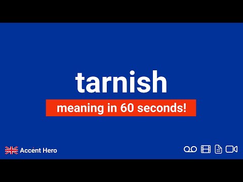 TARNISH - Meaning and Pronunciation
