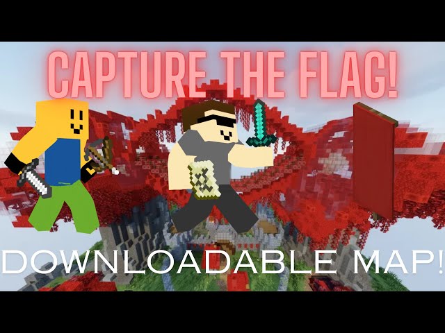 Capture The Flag! Minecraft Map