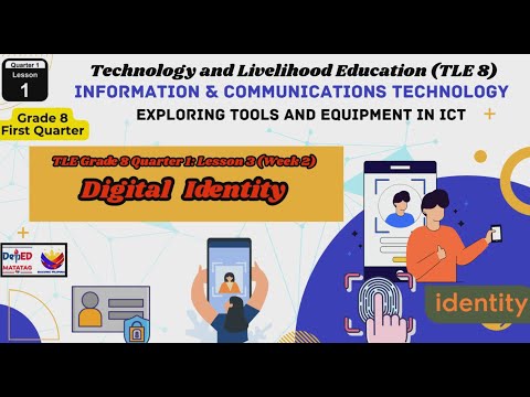 Q1 LE TLE 8 Lesson 3 Week 2 Digital Identity