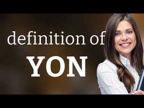 Yon • YON meaning