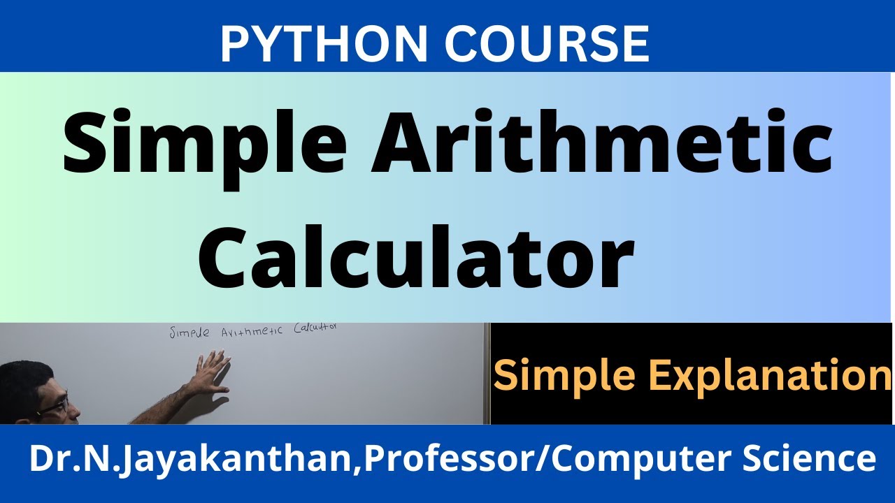 Python Tutorial: Simple Arithmetic Calculator using if-elif-else