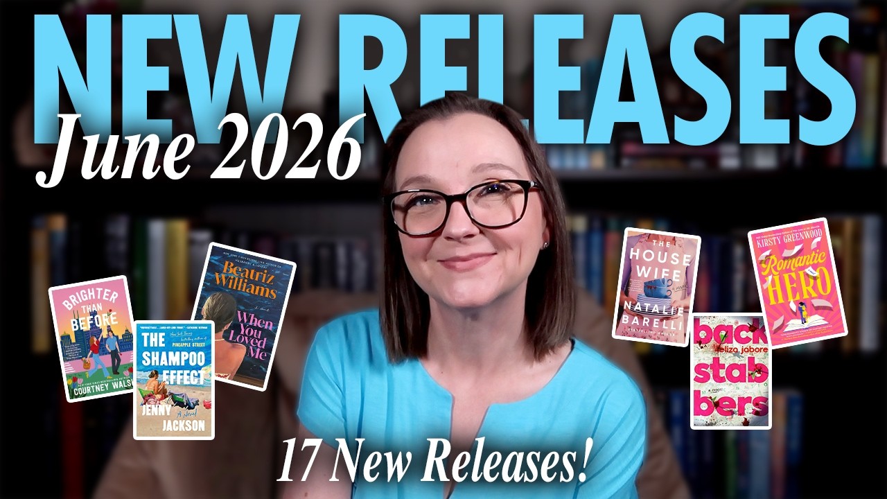 June 2026 New Book Releases 🌞 17 Books You Need on Your Radar