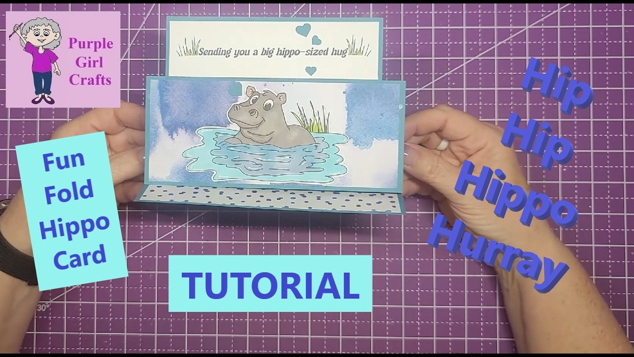 Hip Hip Hippo (Fun Fold Card) Tutorial