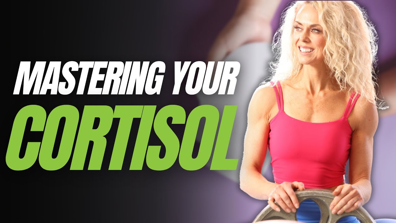 Mastering Your Cortisol - 7 Tips to Manage Dysregulated Cortisol Levels