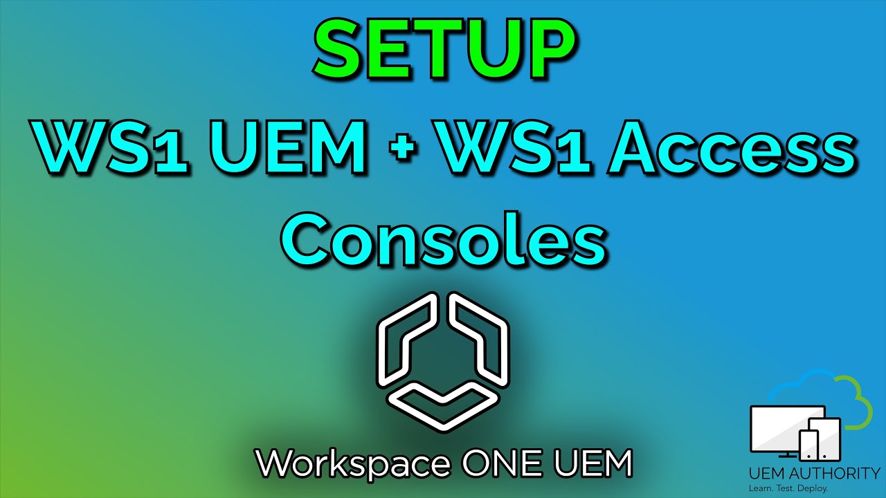How to setup VMware Workspace ONE UEM & Access Console | Video 1