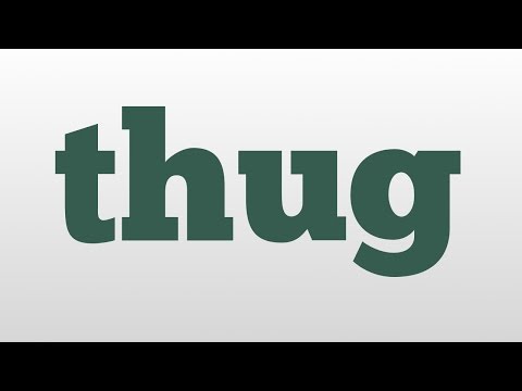 thug meaning and pronunciation