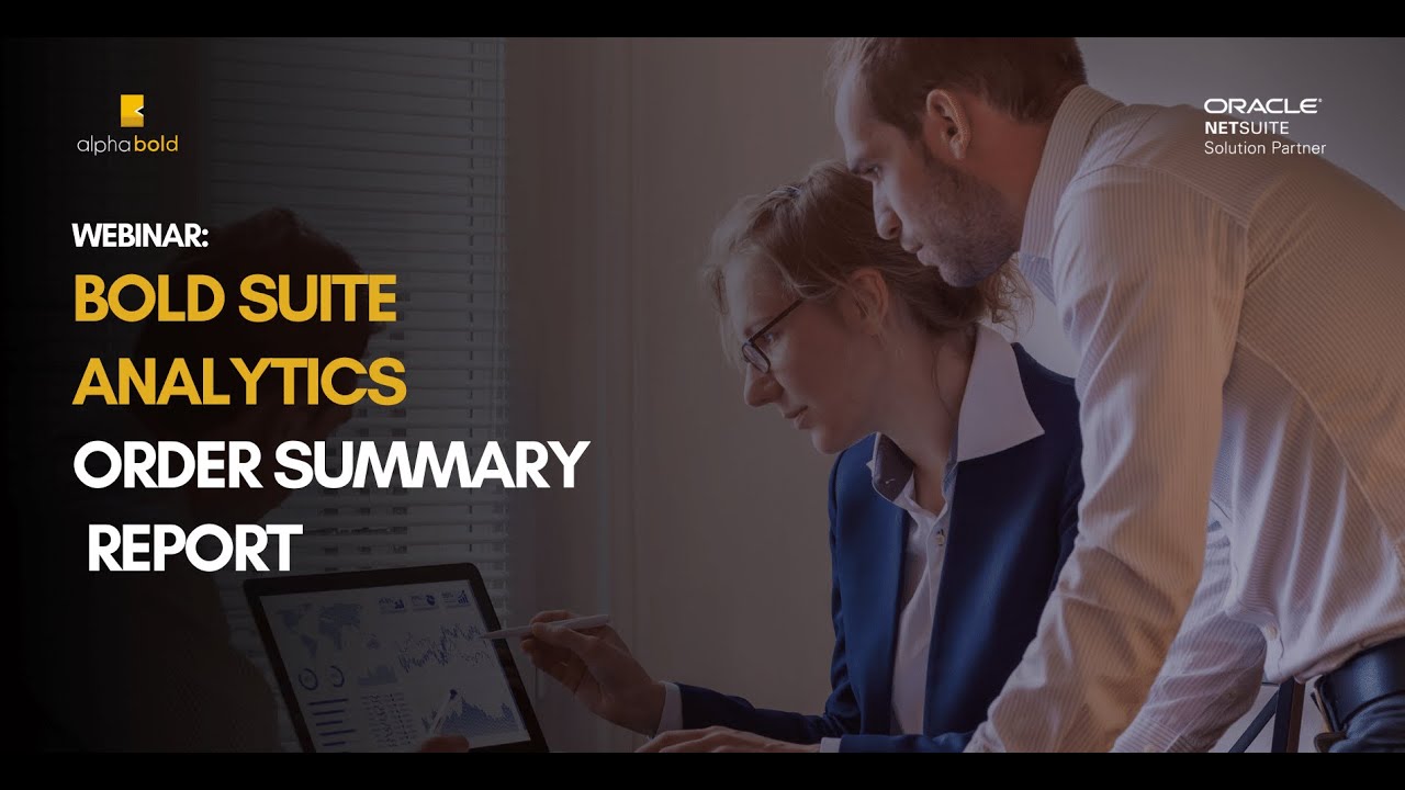 BOLDSuite Analytics  - Order Summary Report