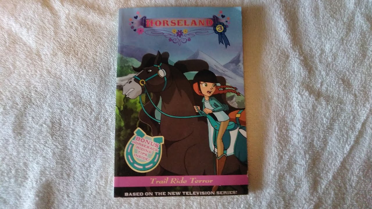 Horseland Book  #3: Trail Ride Terror Unboxing