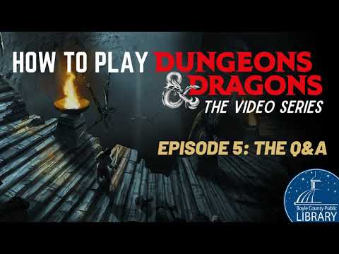 How to Play D&D: Q&A