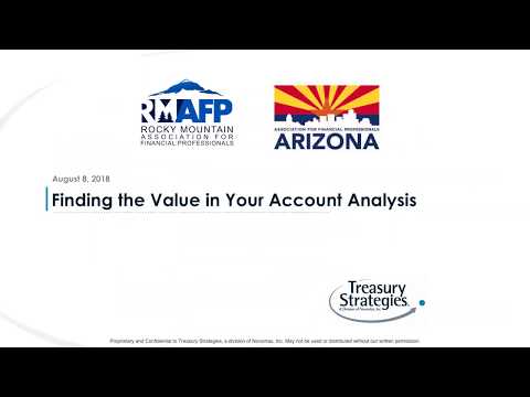 Finding the Value in Your Account Analysis, by Treasury Strategies