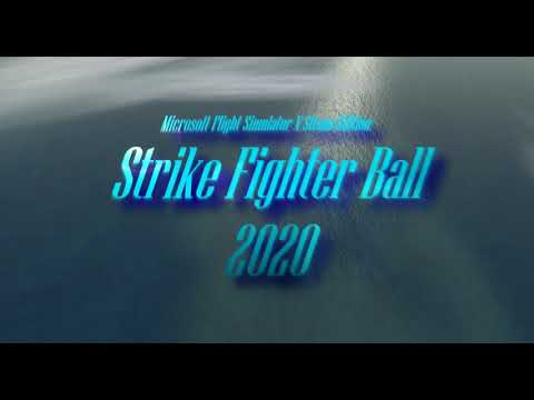 Steam Community :: Video :: FSX Strike Fighter Ball 2020