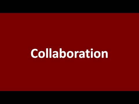 Collaboration