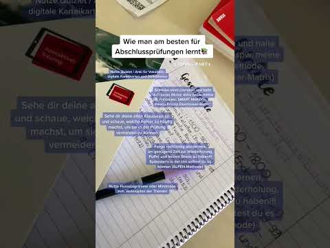 Wie man am besten für Abschlussprüfungen lernt - Abitur / Quali / MSA