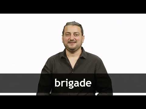 How to pronounce BRIGADE in French