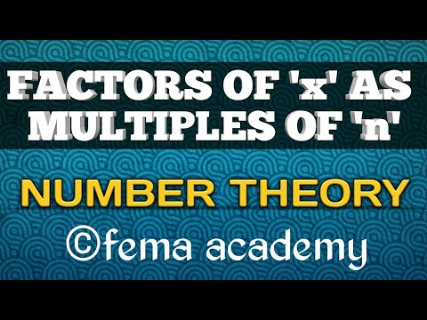 Number Theory |Factors of 'x' as multiples of 'n'| Aptitude Shortcuts and Tricks