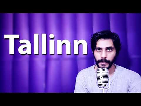 How To Pronounce Tallinn