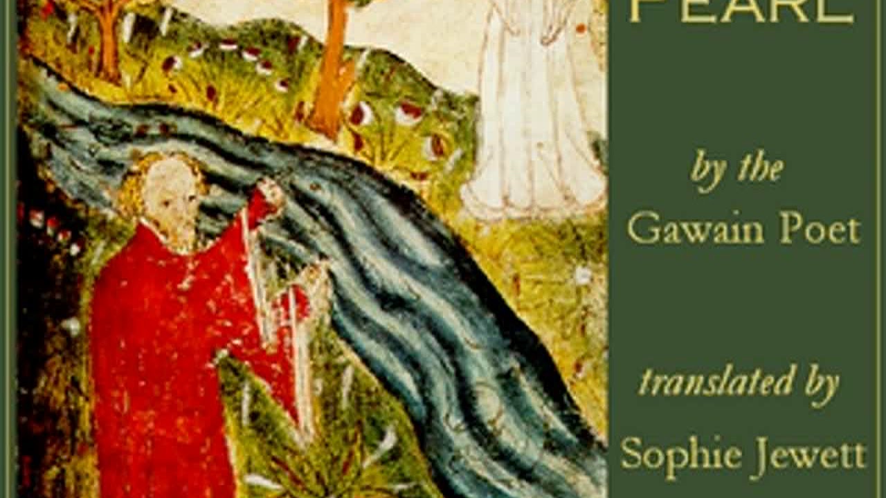 Pearl (Jewett translation) by THE GAWAIN POET read by Jordan | Full Audio Book