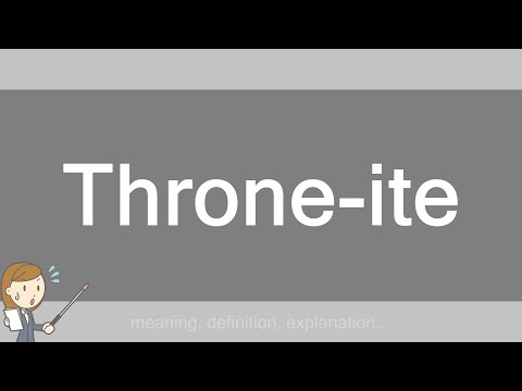 Throne-ite