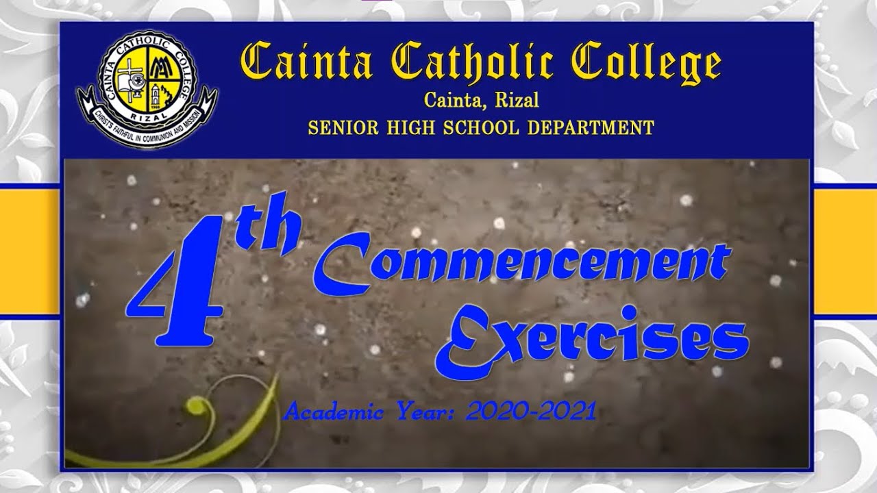 CCC SHS Virtual 4th Commencement Exercises & Recognition Ceremony for Grade 11 Outstanding Students