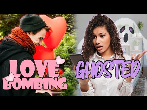 LOVE BOMBING & GHOSTING - The most COMMON Signs