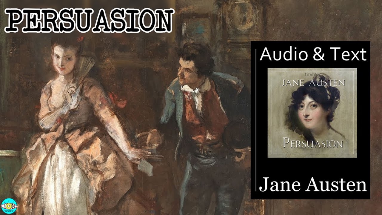 Persuasion - Videobook 🎧 Audiobook with Scrolling Text 📖