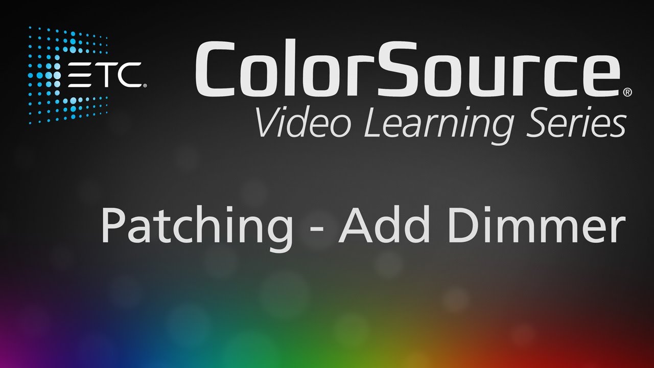 Patching - Add Dimmer
