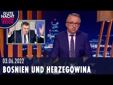 Bosnien und Herzegowina | Gute Nacht Österreich mit Peter Klien