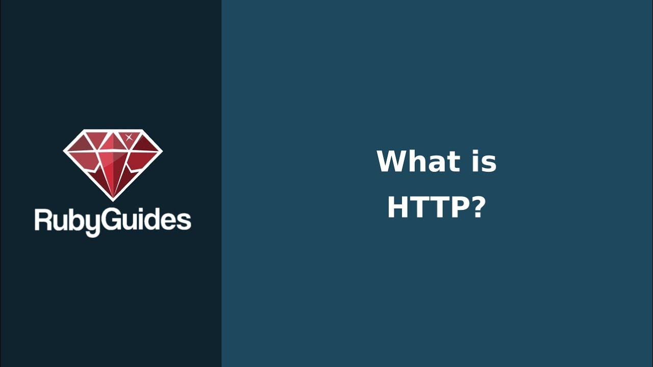 HTTP Overview For Ruby Developers