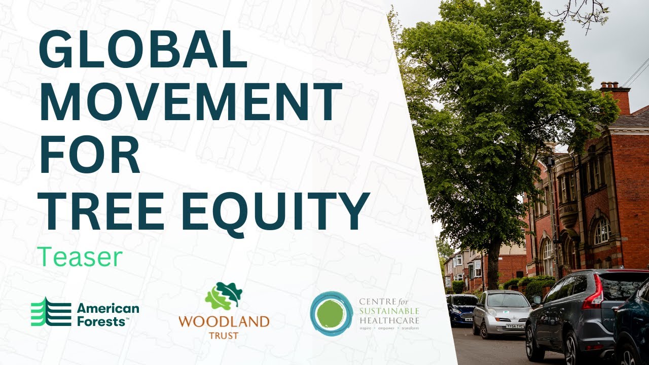The Global Movement for Tree Equity - Teaser