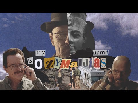 OZYMANDIAS | Poetry of Decay in Breaking Bad