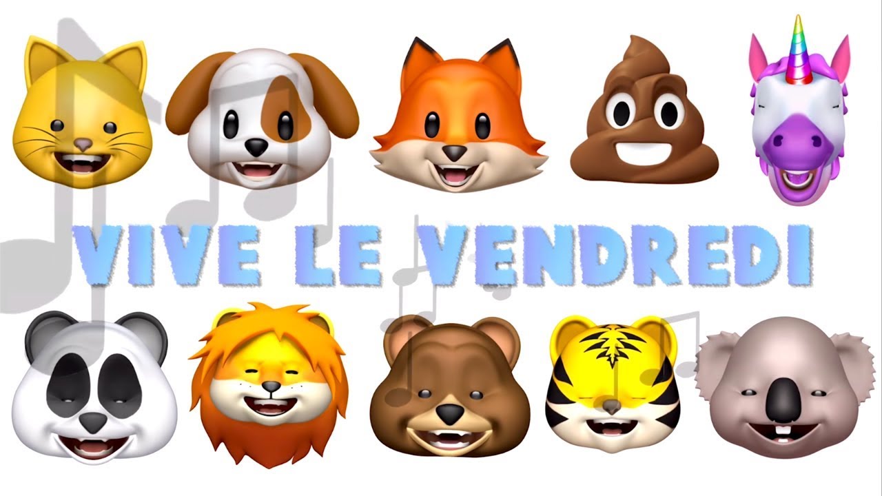 LES ANIMOJIS - VIVE LE VENDREDI
