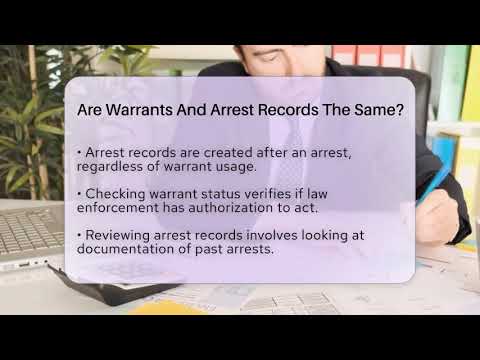 Are Warrants And Arrest Records The Same? - CountyOffice.org