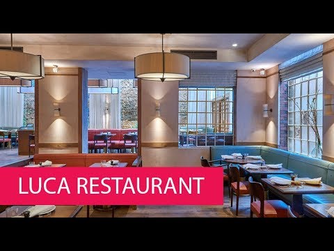 LUCA RESTAURANT - UNITED KINGDOM, LONDON
