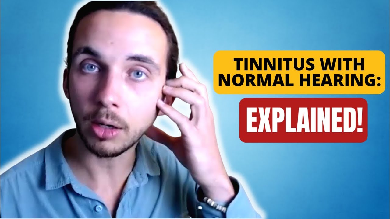 Tinnitus With Normal Hearing: Explained